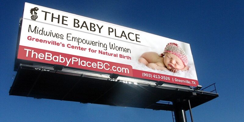 The Baby Place Billboard - Luminous Productions